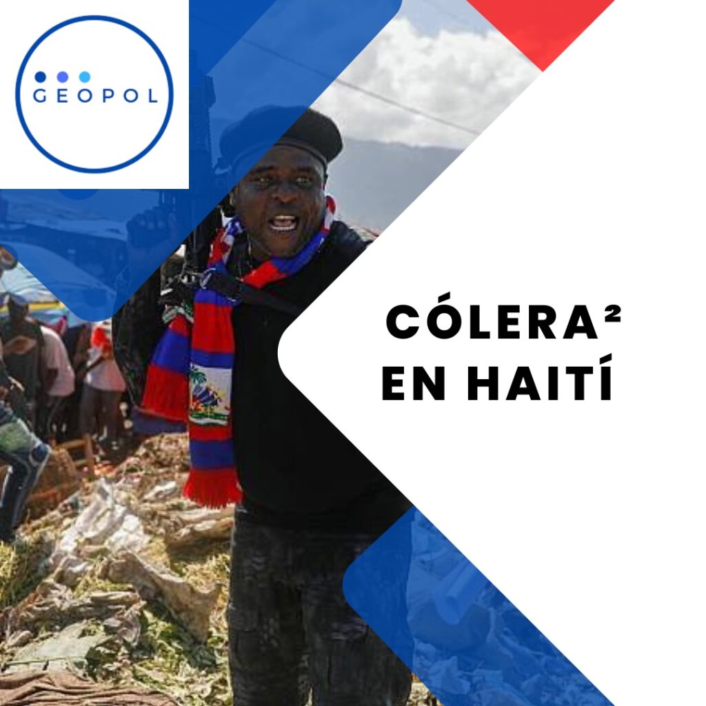 CÓLERA EN HAITÍ - Geopol 21